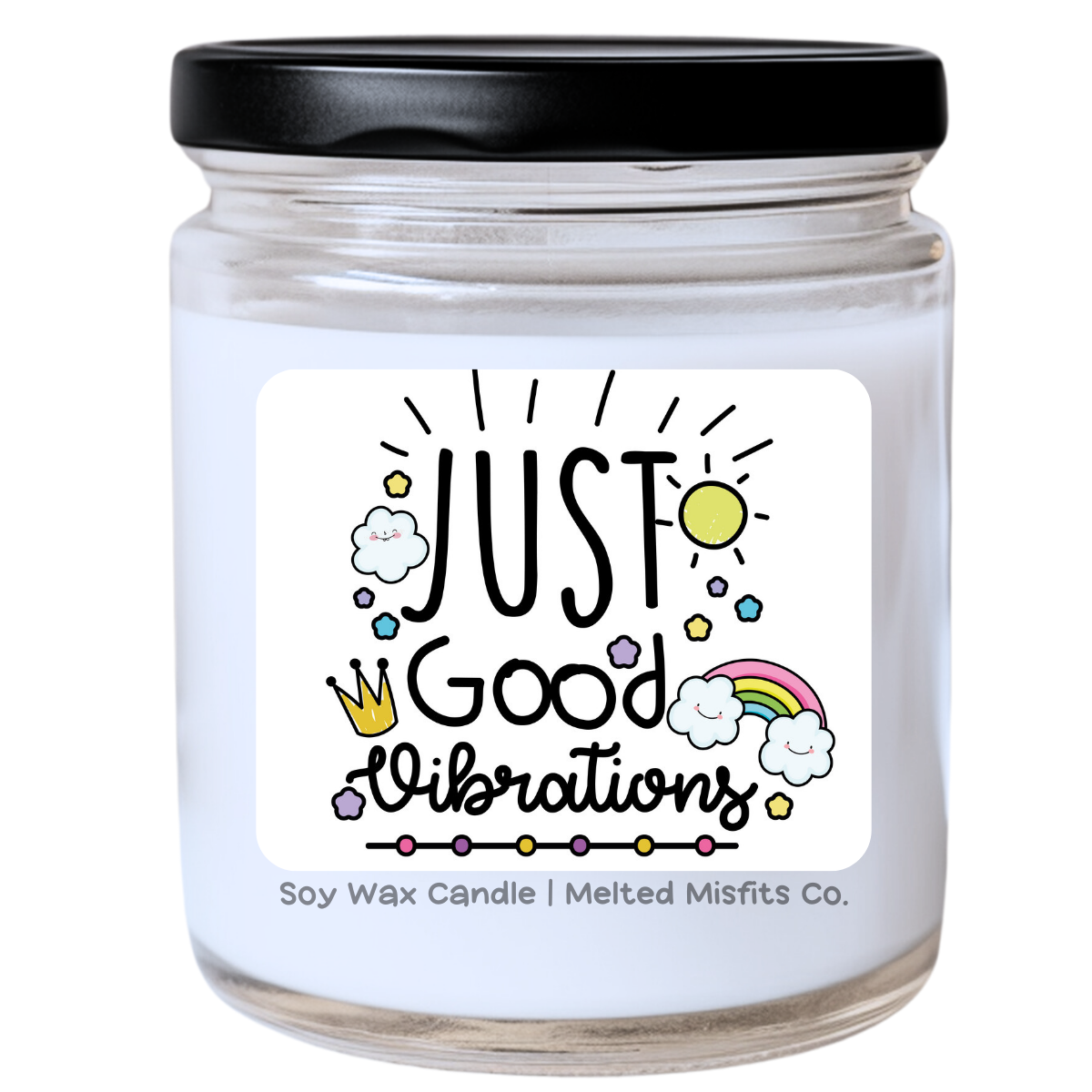 Just Good Vibrations Candle | Snarky & Sassy | Handpoured Soy Wax | Ph ...